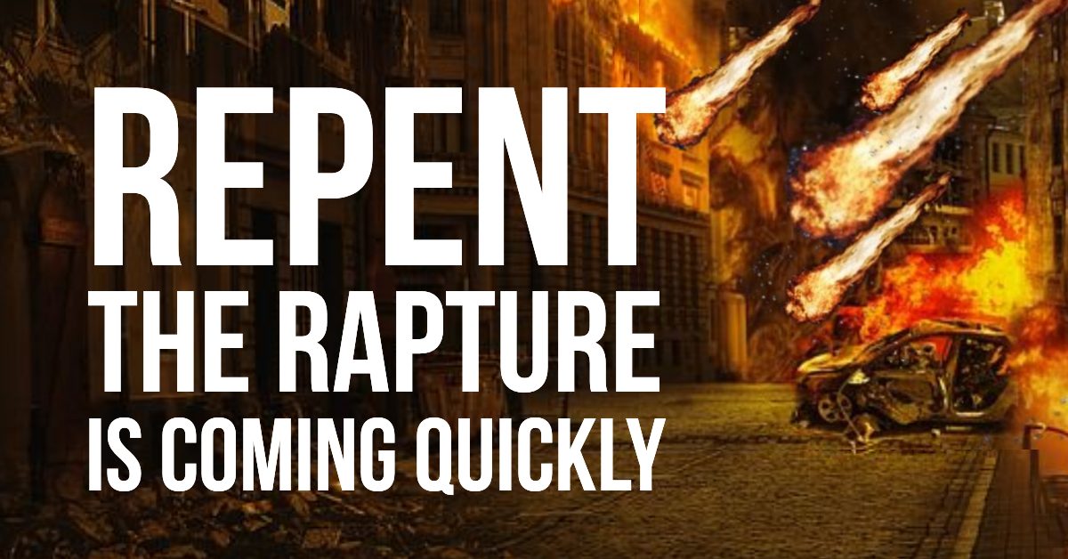 Rapture: I Will Not Spare Anyone Who Has Not Repented of Their Sins ...